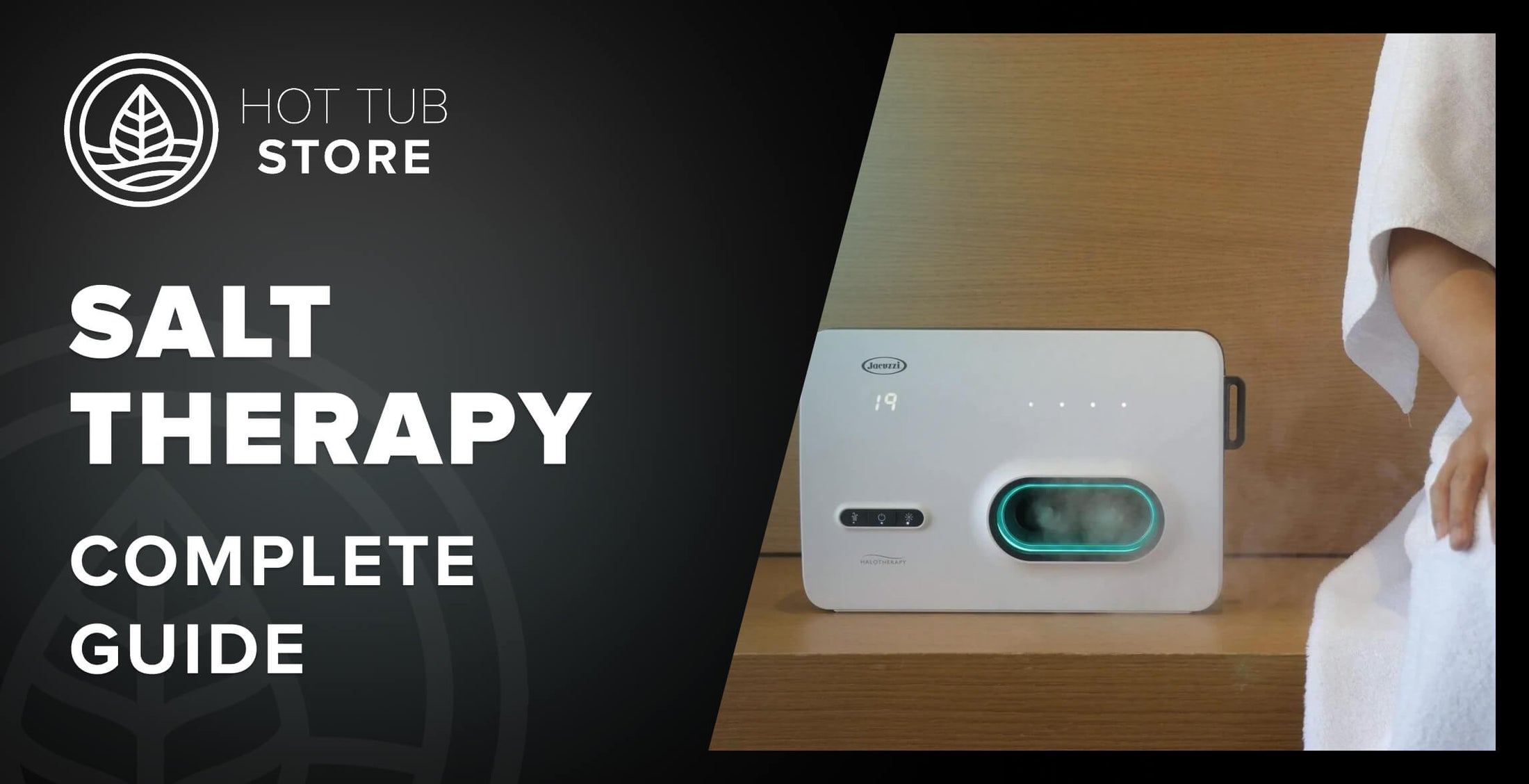 What is Salt Therapy? – Hot Tub Store